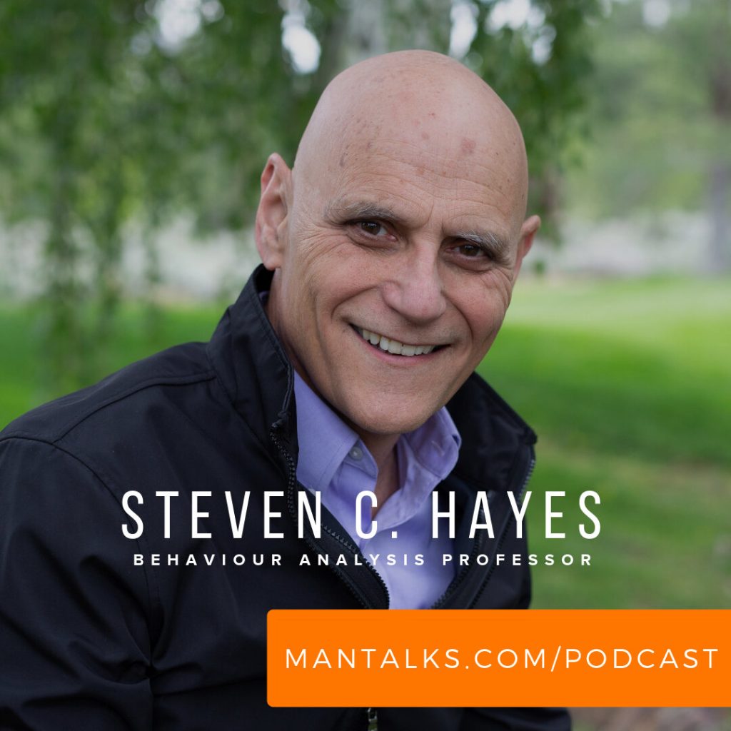 Dr. Steven Hayes - How to liberate your mind and deepen your inner ...